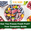 How to Keep Fruit Fresh Longer: 10 Proven Ways 2025