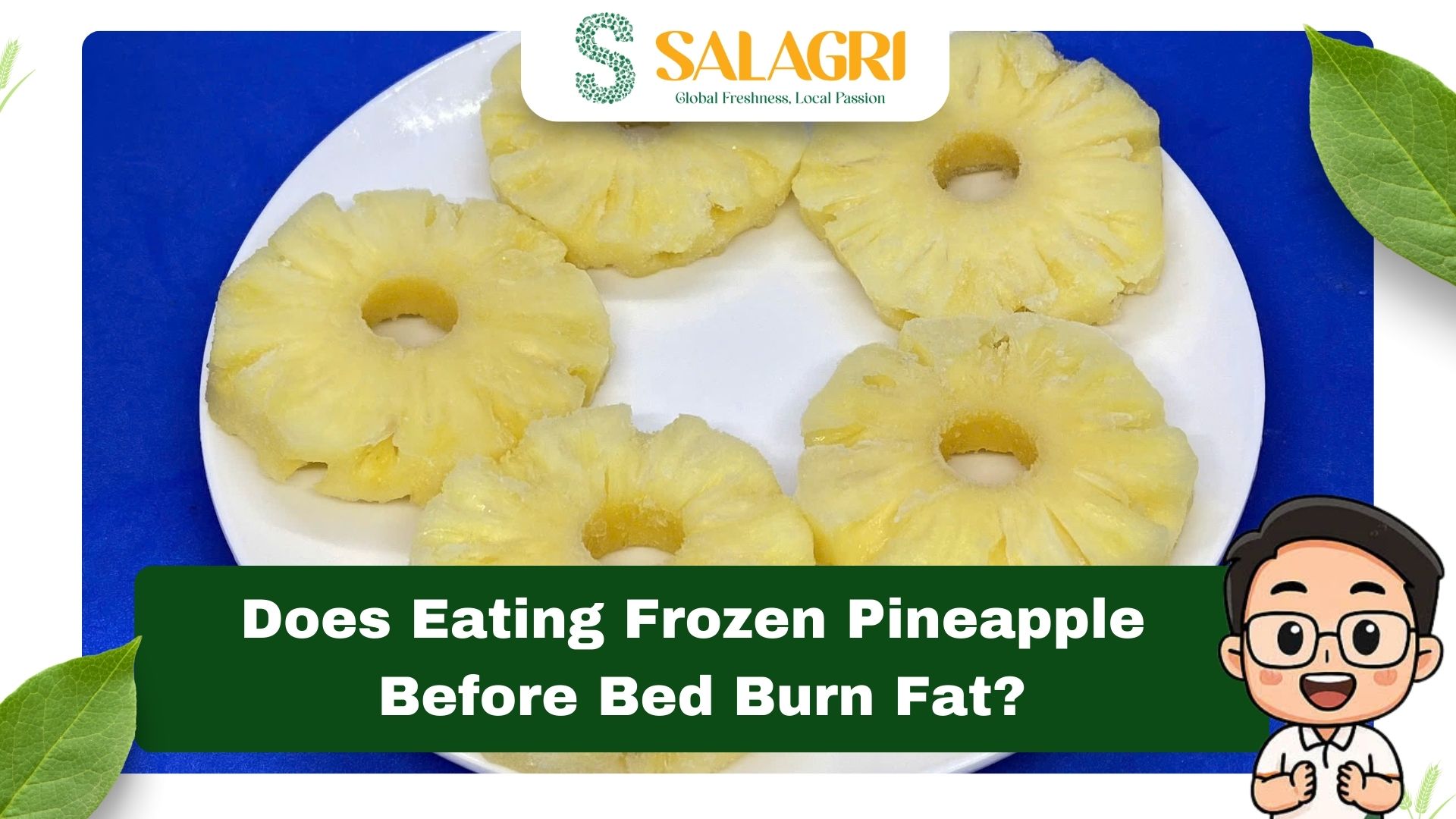 Does Eating Frozen Pineapple Before Bed Burn Fat?